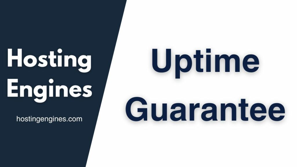 What is an Uptime Guarantee? - Hosting Engines